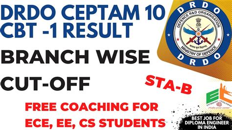 DRDO CEPTAM 10 Branch Wise Cut Off For STA B Free Coaching For ECE