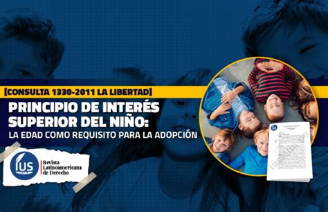 Principio De Inter S Superior Del Ni O La Edad Como Requisito Para La