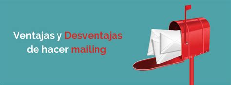 Qu Es El Mailing Y Para Qu Sirve Consejos Para Hacer Tus Campa As