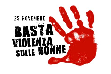 25 Novembre Giornata Contro La Violenza Sulle Donne SNFIA
