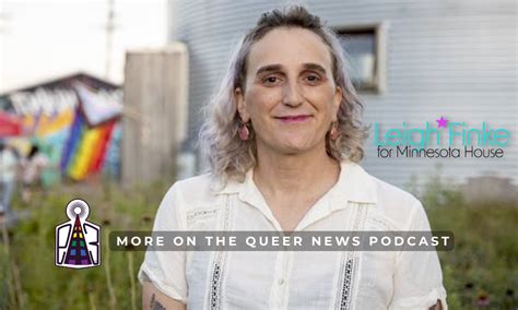 Leigh Finke Wins In Minnesota As An Out Trans Political Candidate A