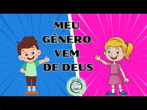 Meu G Nero Vem De Deus Programa O Infantil Youtube