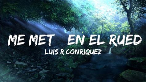 Luis R Conriquez Farruko Me Metí En El Ruedo Remix Best Songs