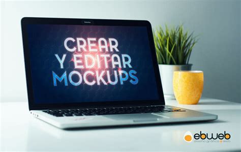 Usar Un Mockup Crear Y Editar Mockups Paso A Paso En 2020