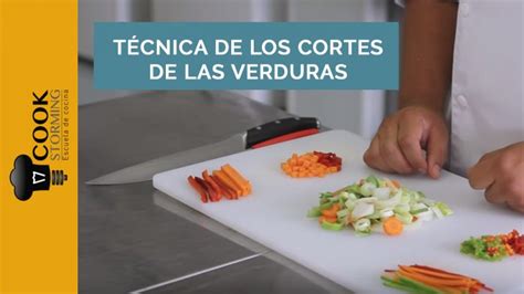 Los Principales Cortes De Las Verduras Tipos Y Usos Cookstorming