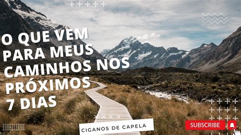 O QUE VEM PARA OS MEUS CAMINHOS NOS PRÓXIMOS 7 DIAS YouTube