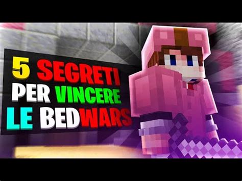 5 Trucchi SEGRETI Per Vincere Le BedWars YouTube