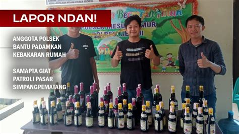 Operasi Cempaka Sita Puluhan Botol Miras Ilegal YouTube