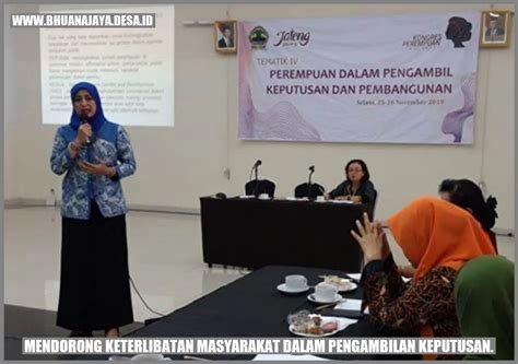 Mendorong Keterlibatan Masyarakat Dalam Pengambilan Keputusan Desa