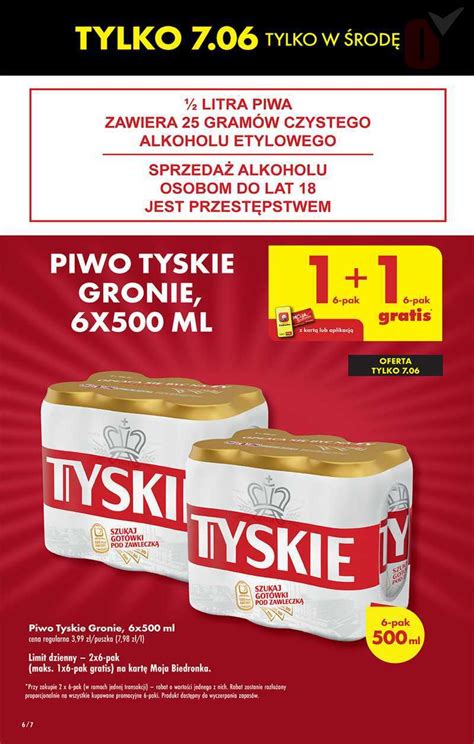 Biedronka 05 06 2023 W Tym Tygodniu Piwo Tyskie 1 1 Gratis 6 Pak
