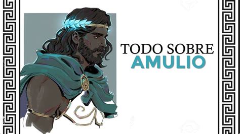 El Rey AMULIO Toda Su Vida Y Mitos YouTube