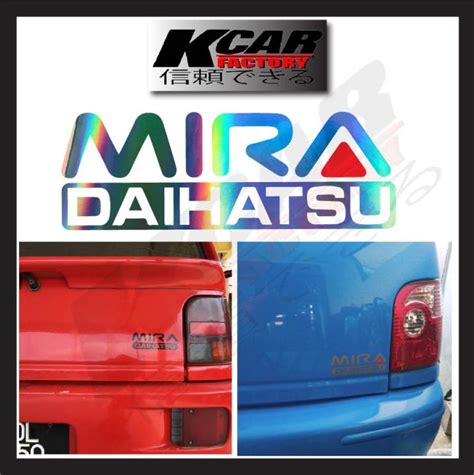 High Grade Daihatsu Mira Sticker Kereta Perodua Kancil Turbo L200S L500