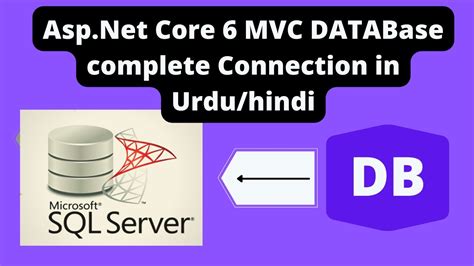 asp core mvc 6 connection with database in hindi urdu connection sqlserver core 6