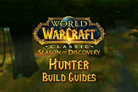 Wow Classic Hunter Guides Warcraft Tavern