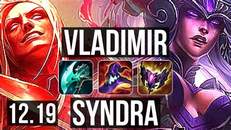 Vlad Vs Syndra Mid Quadra M Mastery Games Solo Kills
