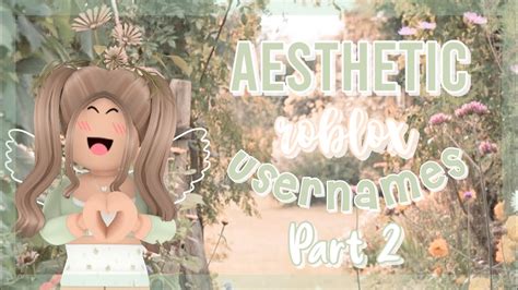 15 Aesthetic Roblox Usernames Untaken 2021 PART 2 Fairylaila