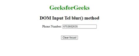 Html Dom Input Tel Blur Method Geeksforgeeks
