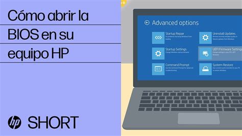 Entrar A La Bios De Tu Hp Con Windows Instrucciones Paso A Paso