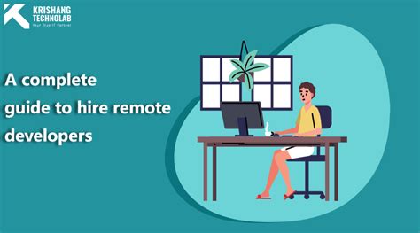how to hire remote developers in 2023 complete guide