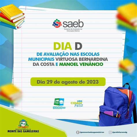 Prefeitura Municipal de Monte das Gameleiras DIA D DE AVALIAÇÃO NAS