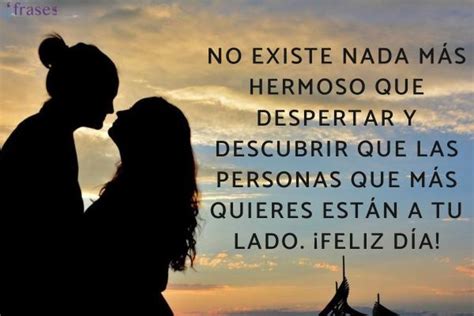 Introducir 45 Imagen Frases Bonitas Para Animar El Dia Viaterra Mx