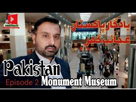 Pakistan Monument Museum Episode 2 Quaid E Azam And Allama Iqbal