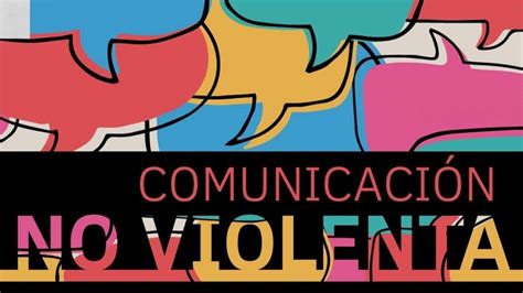 Comunicaci N No Violenta Revolucionamorarte
