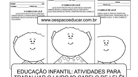 Educação Infantil atividades para trabalhar o livro O cabelo de Lelê