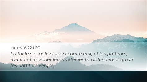 Actes 16 22 LSG Desktop Wallpaper La Foule Se Souleva Aussi Contre