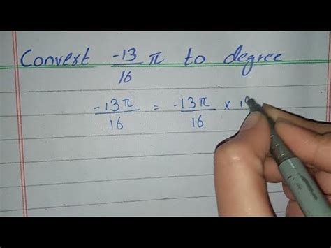 Convert 13π 16 to degree convert Radians to degree YouTube