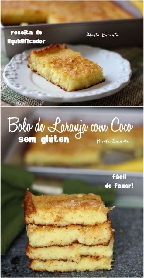Bolo De Laranja Coco Sem Gl Ten Monta Encanta Easy Delicious