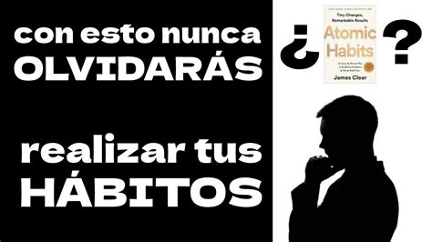 QUE ES la ley de HACERLO OBVIO aprende a hacer tus hábitos OBVIOS Y