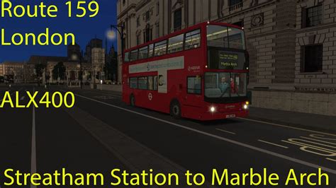 Omsi London Route Streatham Station To Marble Arch Alx
