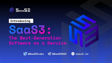 saas3 the next generation software as a service by saas3 io medium