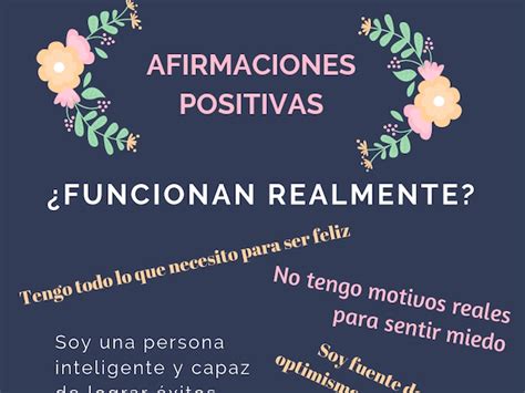 Afirmaciones Positivas Para Ser La Persona Que Deseas