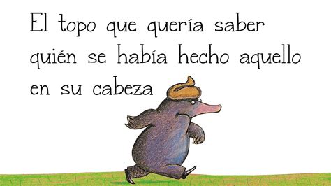 El topo que quería saber quién se había hecho aquello en su cabeza