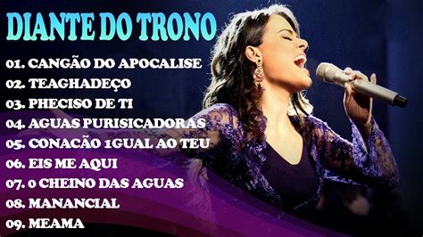 DIANTE DO TRONO AS 10 MELHORES MÚSICAS 2023 YouTube