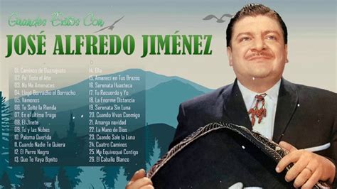 Jos Alfredo Jim Nez Xitos Sus Mejores Rancheras Grandes Xitos