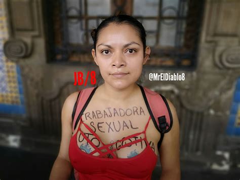 JORGE BECERRIL JB 8 On Twitter Trabajadoras Sexuales Marchan Y Se