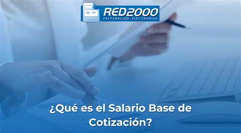 Qué es el Salario Base de Cotización