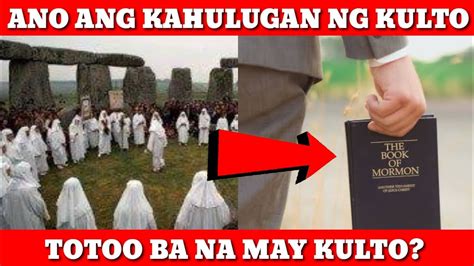 ANO ANG KAHULUGAN NG KULTO TOTOO BA ANG MGA KULTO YouTube