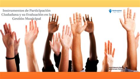 Instrumentos De Participaci N Ciudadana By Jorge Adolfo Echeverr A