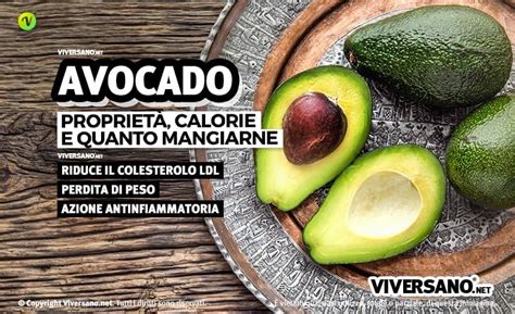 Avocado proprietà nutrizionali calorie benefici e controindicazioni