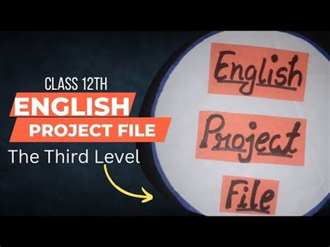 Class 12 English Project File On The Third Level YouTube