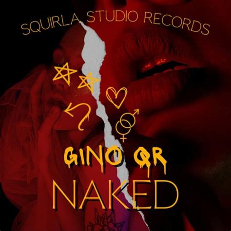 Letra De Naked De Gino QR Musixmatch