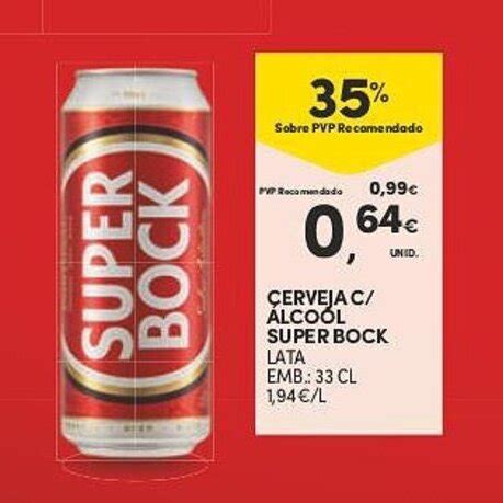Promoção CERVEJA C ALCOÓL SUPER BOCK LATA EMB 33 CL em Continente