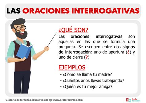 10 Ejemplos De Oraciones Interrogativas Newerarealty