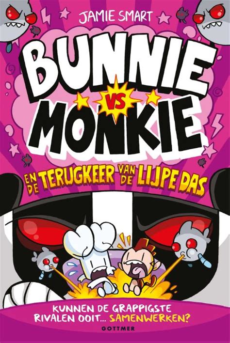 Bunnie Vs Monkie En De Terugkeer Van De Lijpe Das Gottmer Uitgevers Groep