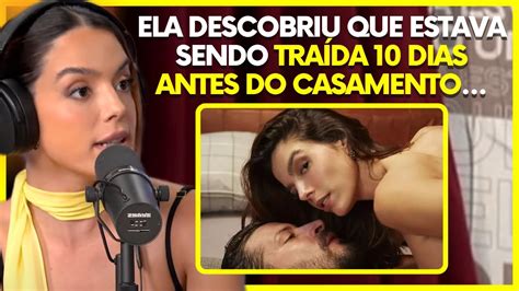 O LADO BOM DE SER TRAÍDA GIOVANNA LANCELLOTTI PodcatsDelas Cortes