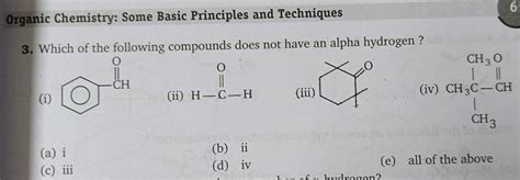 Organic Chemistry Some Basic Principles And Techniques 3 Which Of The F